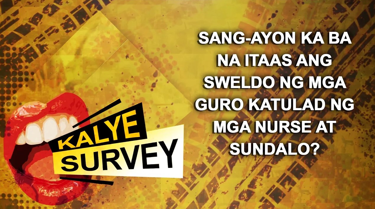 SANG-AYON KA BA NA ITAAS ANG SWELDO NG MGA GURO KATULAD NG MGA NURSE AT ...